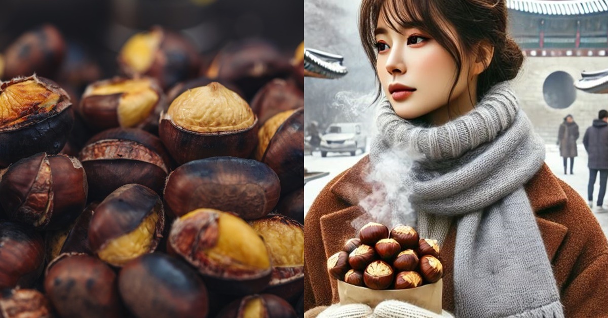 8 Irresistible Reasons You Need to Try Roasted Chestnuts(Gun-Bam ...